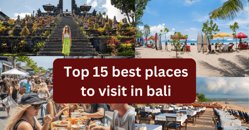 Top 15 best places to visit in bali