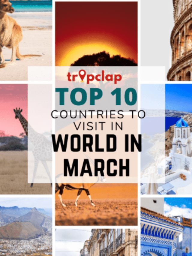 best countries to visit in march
